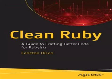 ppt [read pdf] clean ruby a guide to crafting better code for