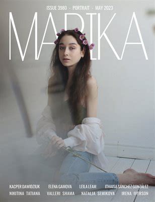 MARIKA MAGAZINE MARIKA MAGAZINE PORTRAIT ISSUE 3980 MagCloud