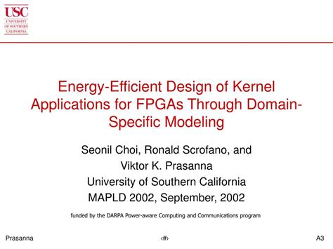 Ppt Energy Efficient Design Of Kernel Applications For Fpgas Through