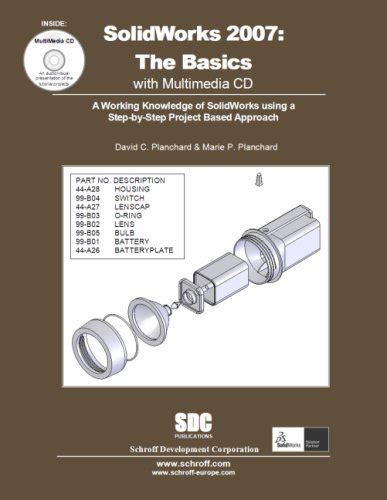 Buy Solidworks 2007 The Basics A Working Knowledge Of Solidworks Using A Step By Step Project