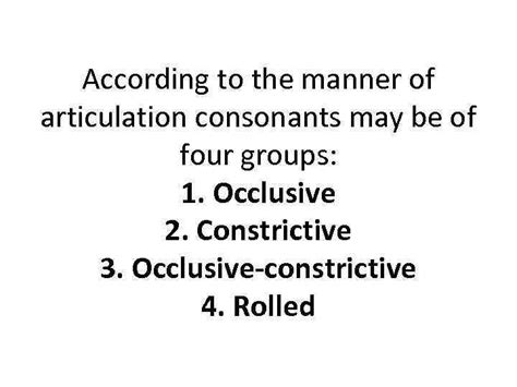 Classification Of Consonants On The Articulatory Level The