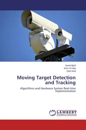 Pdf Moving Target Detection And Tracking Di Javed Iqbal Versione Ebook Perlego