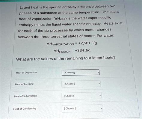 Latent Heat Is The Specific Enthalpy Difference Between Two Phases Of A
