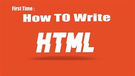 How To Write Html Html Basic Role Of Writing Html Youtube