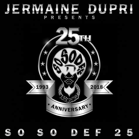 ‎jermaine Dupri Presents So So Def 25 Album By Various Artists And Jermaine Dupri Apple Music