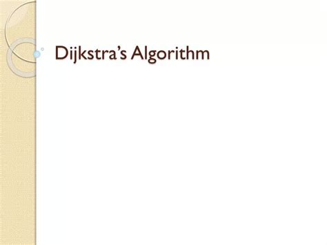 Ppt Dijkstras Algorithm Powerpoint Presentation Free Download Id