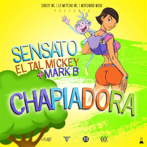 Chapiadora Feat Mark B And Eltalmickey Youtube Music
