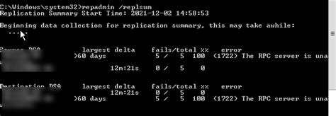 Ad Replication Issues Replsum Shows 1722 Rpc Server Unavailable Microsoft Qanda