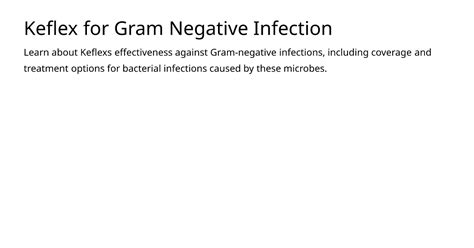 Keflex For Gram Negative Infection Meds Is