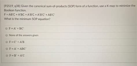 Solved [p2519 938] Given The Canonical Sum Of Products Sop