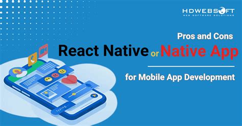 React Native Or Native App For Mobile Application Development Hdwebsoft