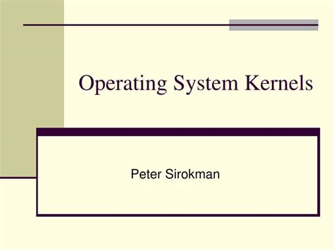 Ppt Operating System Kernels Powerpoint Presentation Free Download Id311823