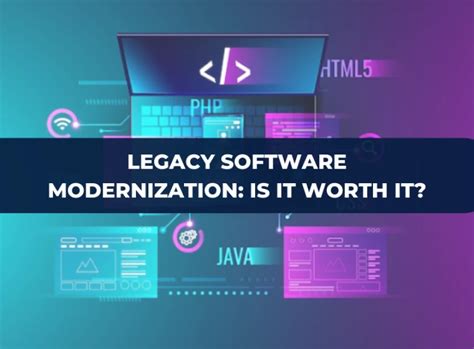 legacy software modernization services company