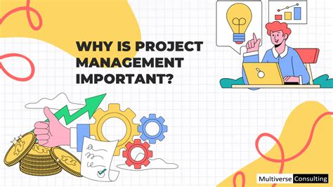 Reasons Why Project Management Is Important
