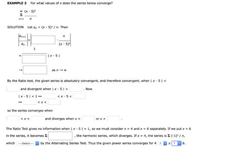 Solved EXAMPLE 2 For What Values Of X Does The Series Below Chegg Com