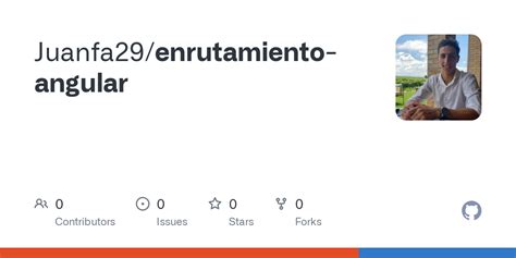 Github Juanfa29enrutamiento Angular