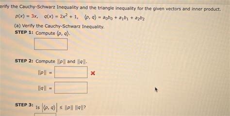 Solved Erify The Cauchy Schwarz Inequality And The Triangle