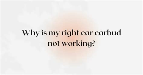 Why Is My Right Ear Earbud Not Working All For Turntables