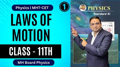 Law Of Motion Class 11th Physics Part 1 Youtube
