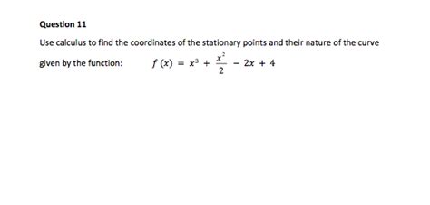 Solved Question Use Calculus To Find The Coordinates Of Chegg