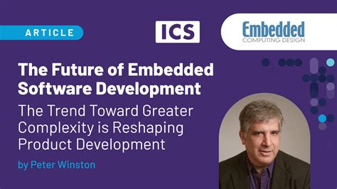 The Future Of Embedded Software Development Ics