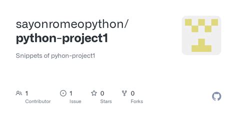 GitHub Sayonromeopython Python Project Snippets Of Pyhon Project
