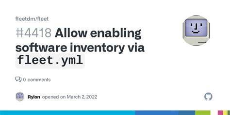 allow enabling software inventory via `fleet yml` · issue 4418 · fleetdm fleet · github