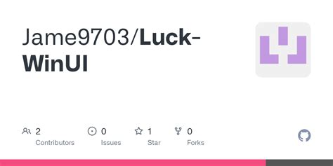 GitHub Jame9703 Luck WinUI