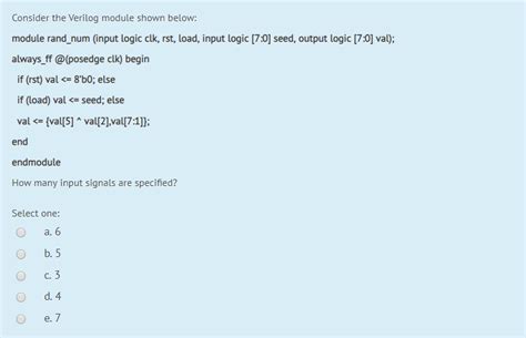 Solved Consider The Verilog Module Shown Below Module