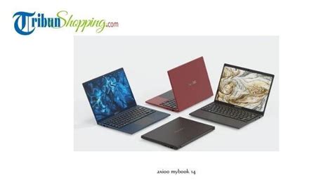 Review Axioo Mybook F Laptop Mumpuni Dengan Harga Jutaan Tribunshopping Com