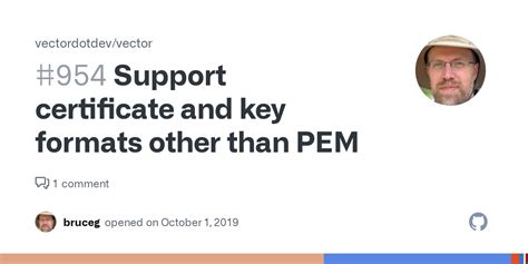 Support Certificate And Key Formats Other Than PEM Issue 954
