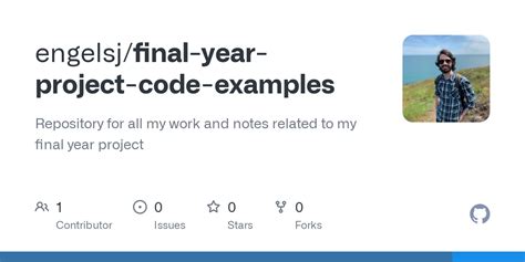 Github Engelsjfinal Year Project Code Examples Repository For All My Work And Notes Related