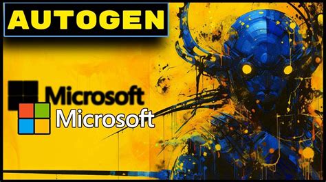 Autogen Tutorial 🔥 How To Build Powerful Ai Agents Youtube