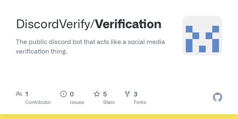 Github Discordverifyverification The Public Discord Bot That Acts
