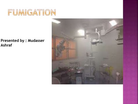 Ot Fumigation Presentation Pptx