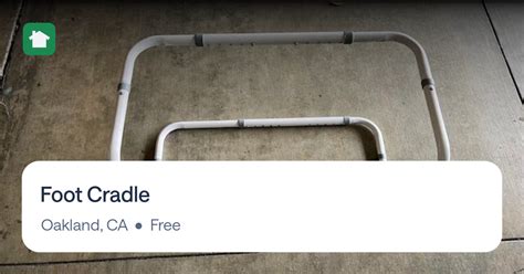 Foot Cradle For Free In Oakland Ca For Sale And Free — Nextdoor