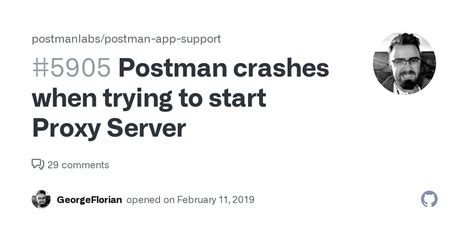 Postman Crashes When Trying To Start Proxy Server · Issue 5905