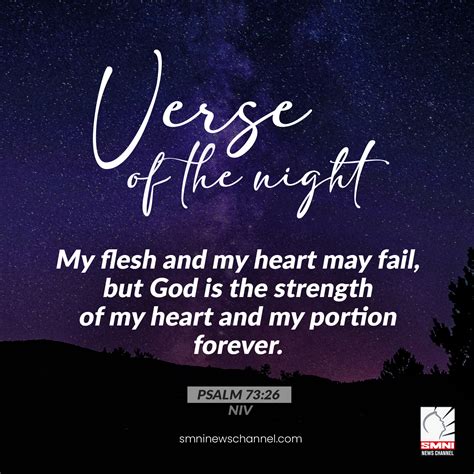 Smni Verse Of The Night My Flesh And My Heart May Fail But God Is