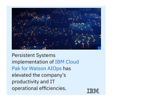 Persistent Systems Foresees IBM S Cloud Pak For Watson AIOps Gaining