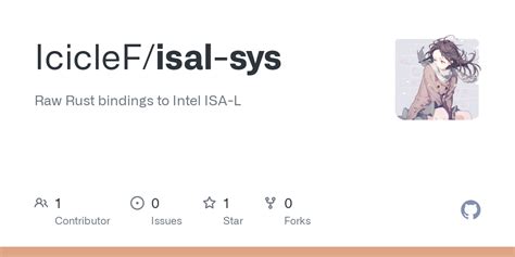 Github Iciclef Isal Sys Raw Rust Bindings To Intel Isa L