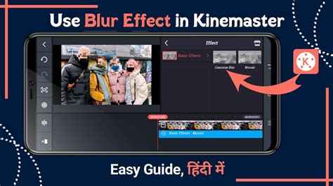 How To Use Blur Effect In Kinemaster Blur Effect Video Editing App
