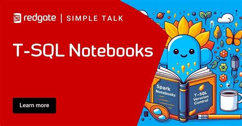 Redgate Software On Linkedin T Sql Notebooks Is One Of The New
