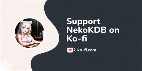 View Nekokdb S Ko Fi Posts Ko Fi Where Creators Get Support From Fans Through Donations