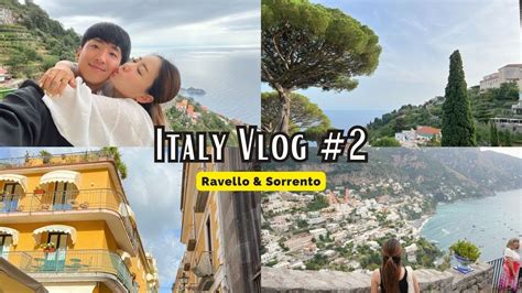 이탈리아 남부여행 2편🇮🇹 라벨로 And 쏘렌토 라벨로에서 울려퍼진 남편의 가죽피리 Youtube