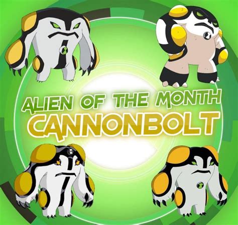 November Alien Of The Month Cannonbolt R Ben10