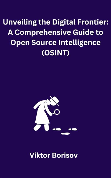 Unveiling The Digital Frontier A Comprehensive Guide To Open Source