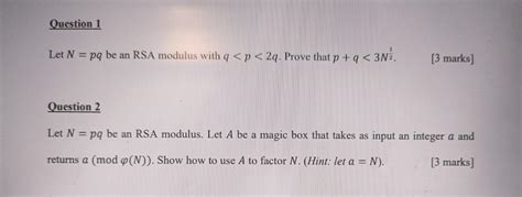 Let Npq Be An Rsa Modulus With Q