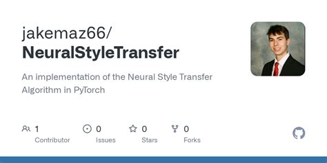 Github Jakemaz66neuralstyletransfer An Implementation Of The Neural