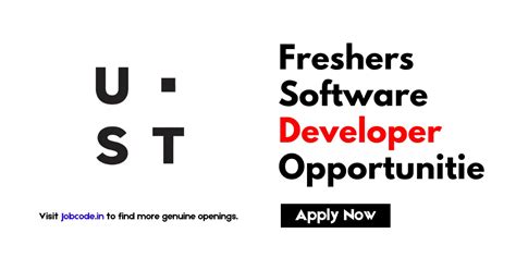 Freshers Software Developer Opportunity At Ust Jobcode