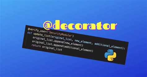 how python decorators work 7 things you must know